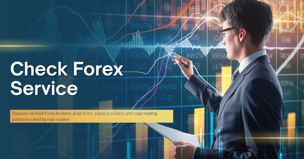 CheckForexService — Best Forex Brokers, Prop Firms, Copy Trading & Signal Services 2025-2026